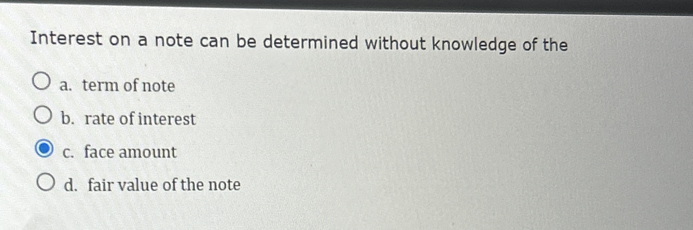 Solved Interest on a note can be determined without | Chegg.com