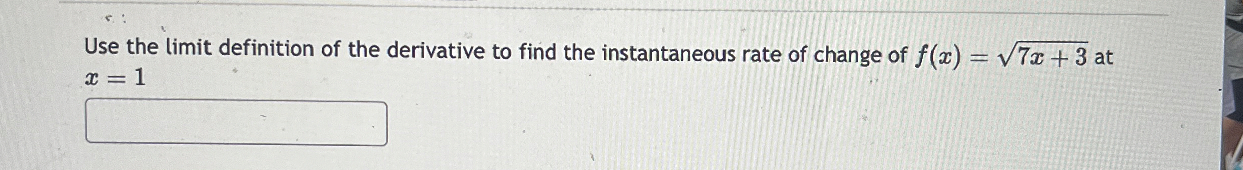 Solved Use the limit definition of the derivative to find | Chegg.com