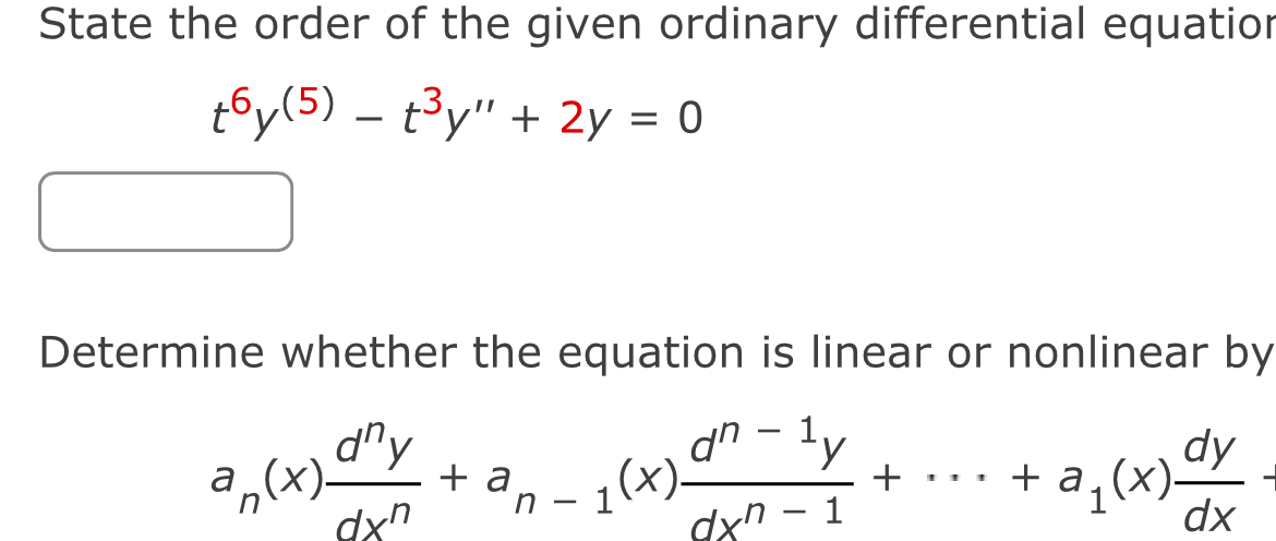 Solved State the order of the given ordinary differential | Chegg.com