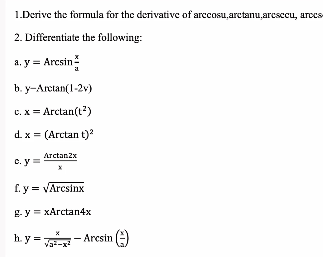 Solved 1.Derive the formula for the derivative of | Chegg.com