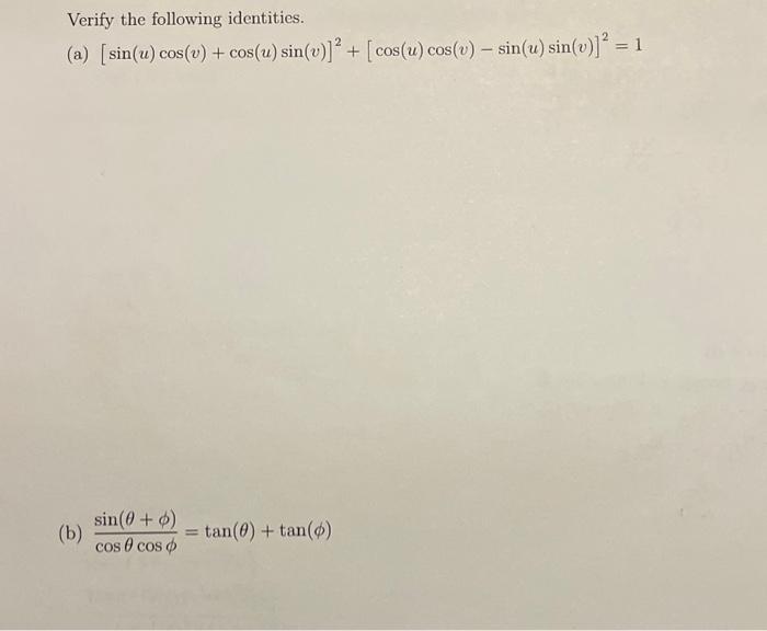 Solved Verify the following identities. (a) | Chegg.com