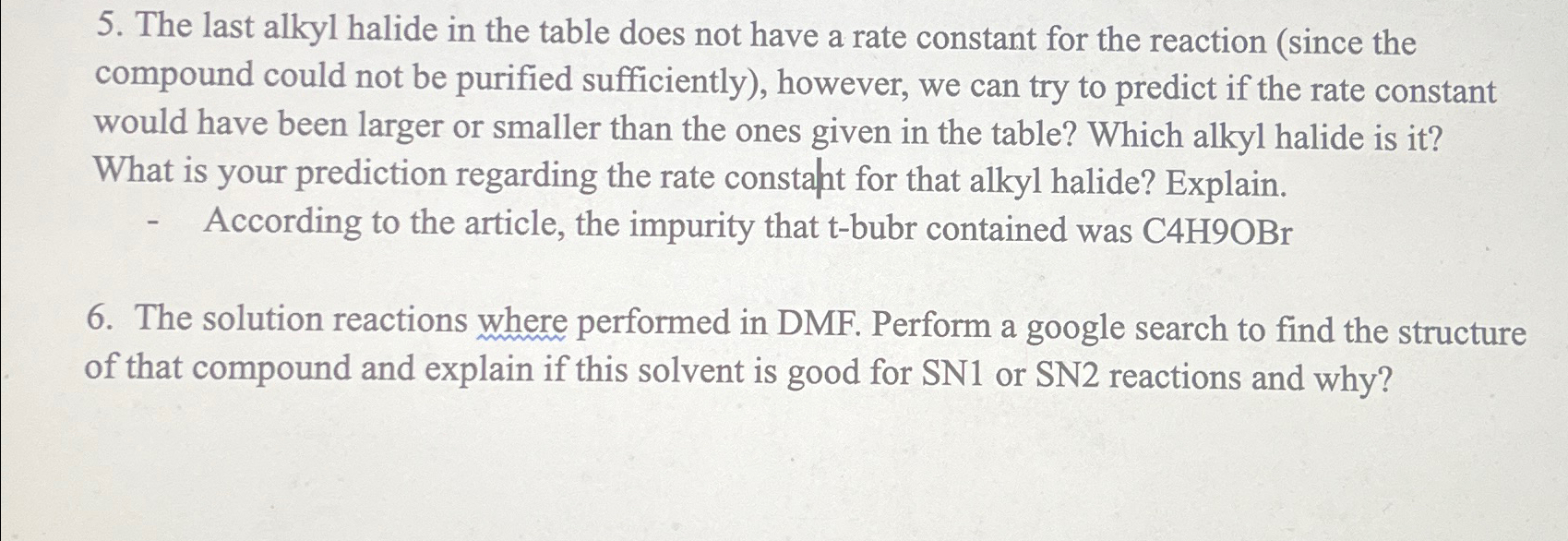 Solved The last alkyl halide in the table does not have a | Chegg.com