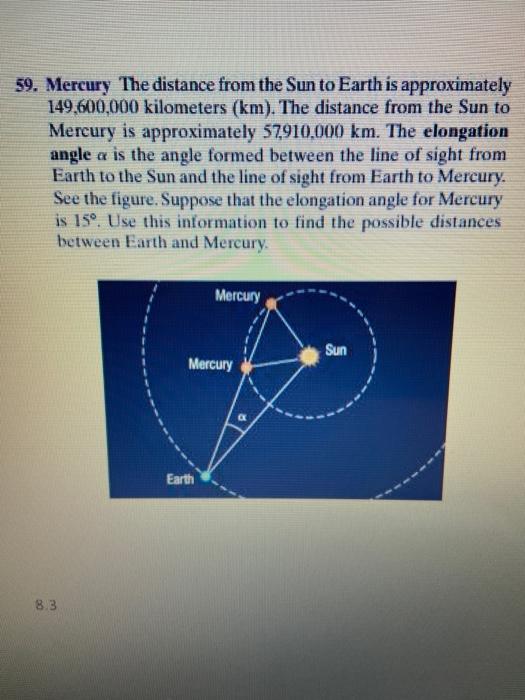 Solved 59. Mercury The distance from the Sun to Earth is | Chegg.com