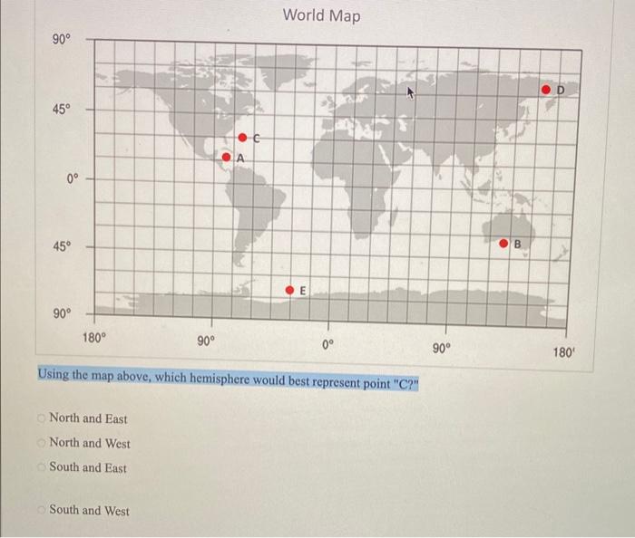 Solved Using the map above, which hemisphere would best | Chegg.com