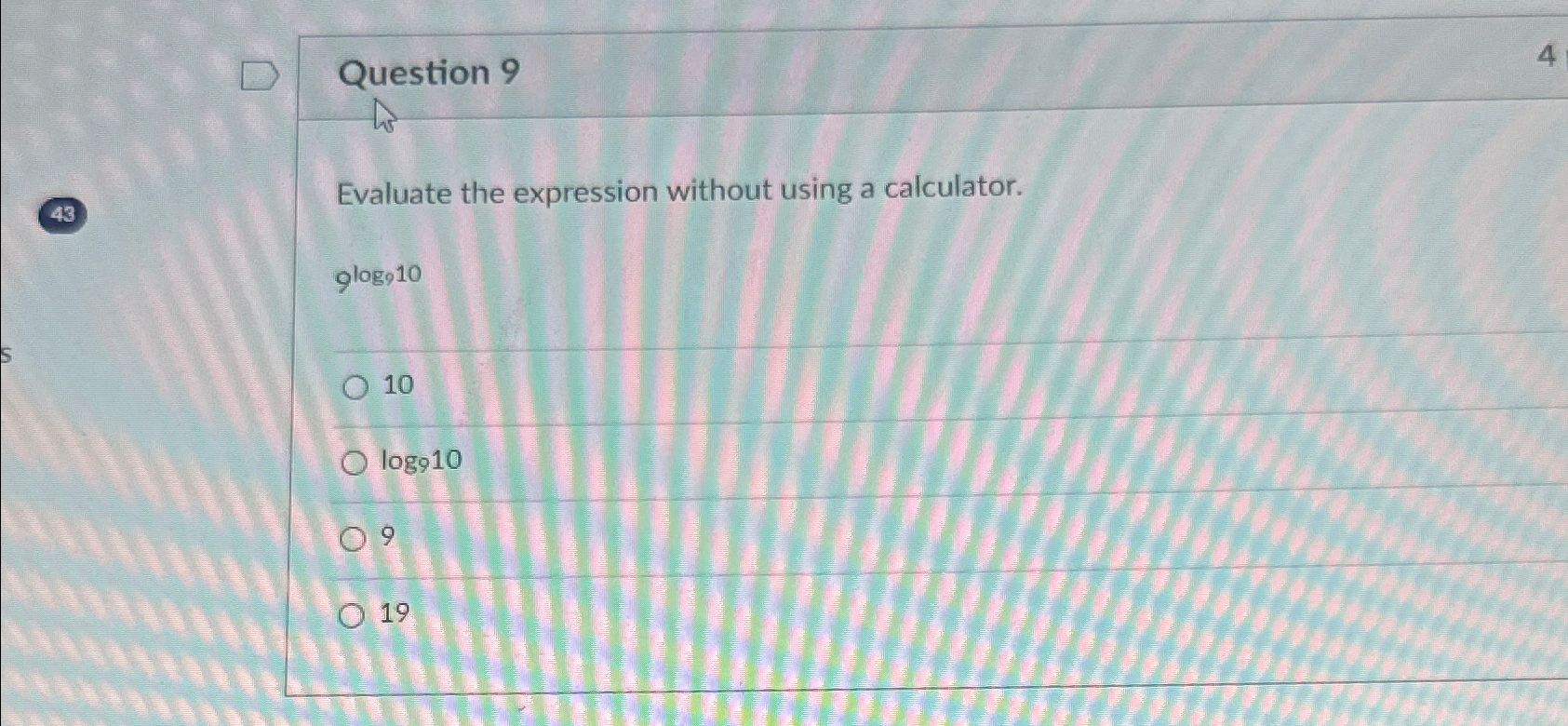 Question 9Evaluate the expression without using a | Chegg.com