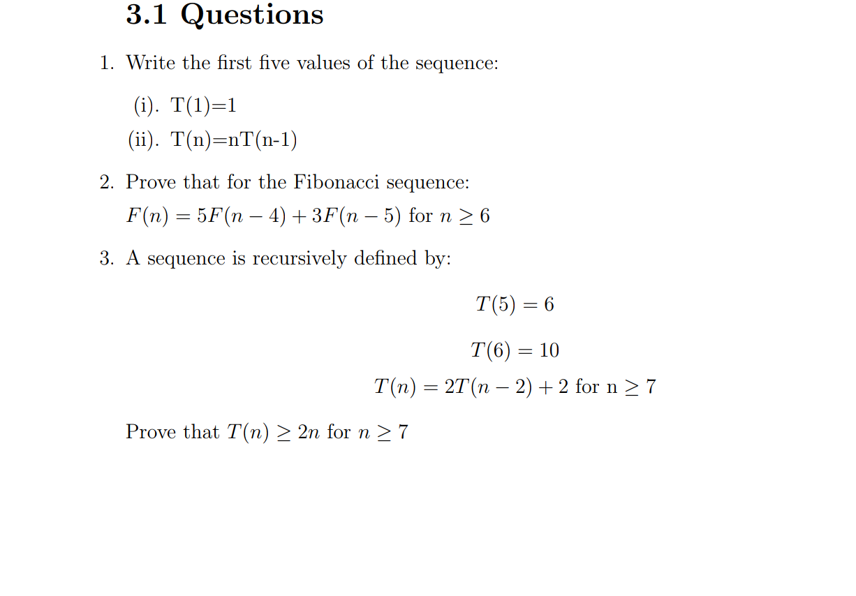 Solved 1. Write the first five values of the sequence: (i). | Chegg.com