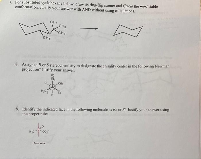 Solved 7. For substituted cyclohexane below, draw its | Chegg.com