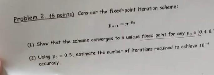 Solved Problem 2. (6 points) Consider the fixed-point | Chegg.com