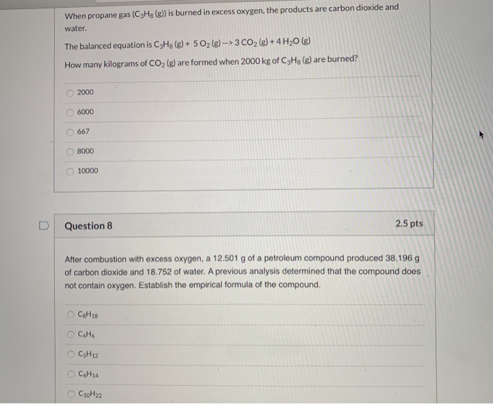 Solved When propane gas (C3H8 (8)) is burned in excess | Chegg.com
