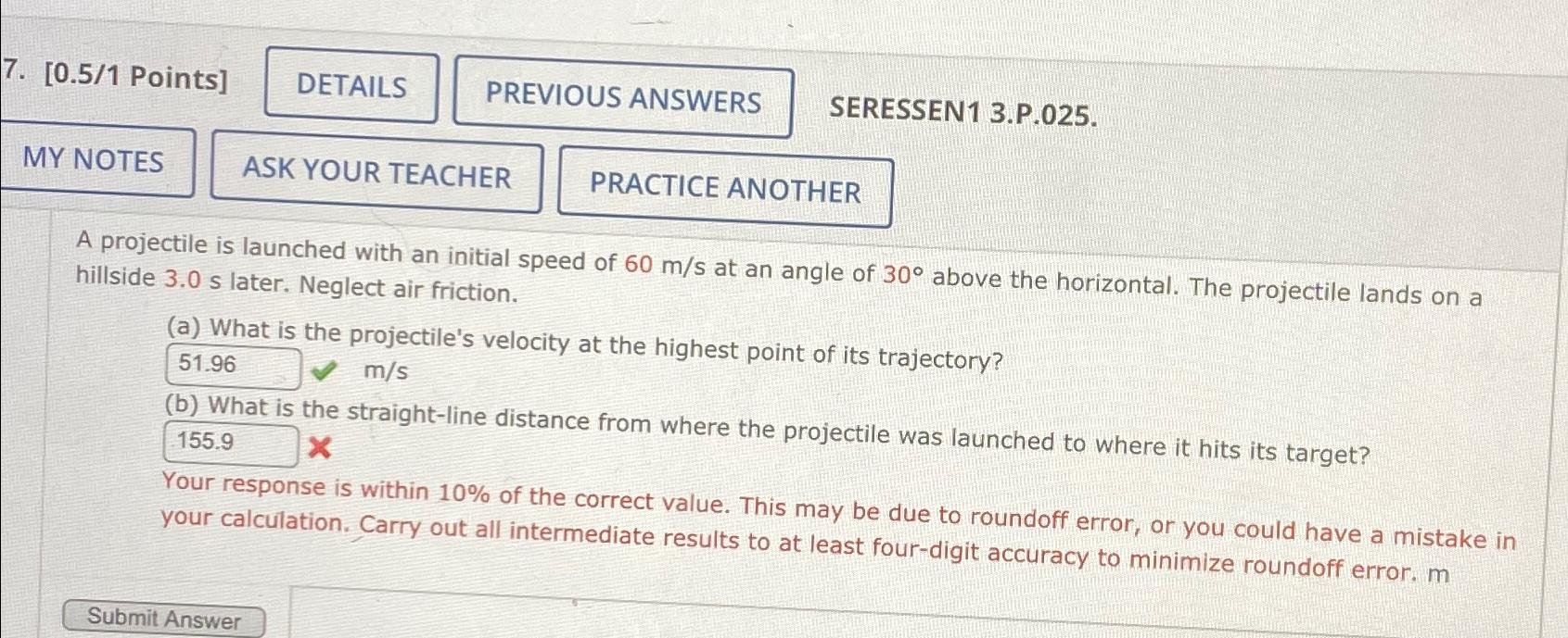 Solved A projectile is launched with an initial speed of | Chegg.com