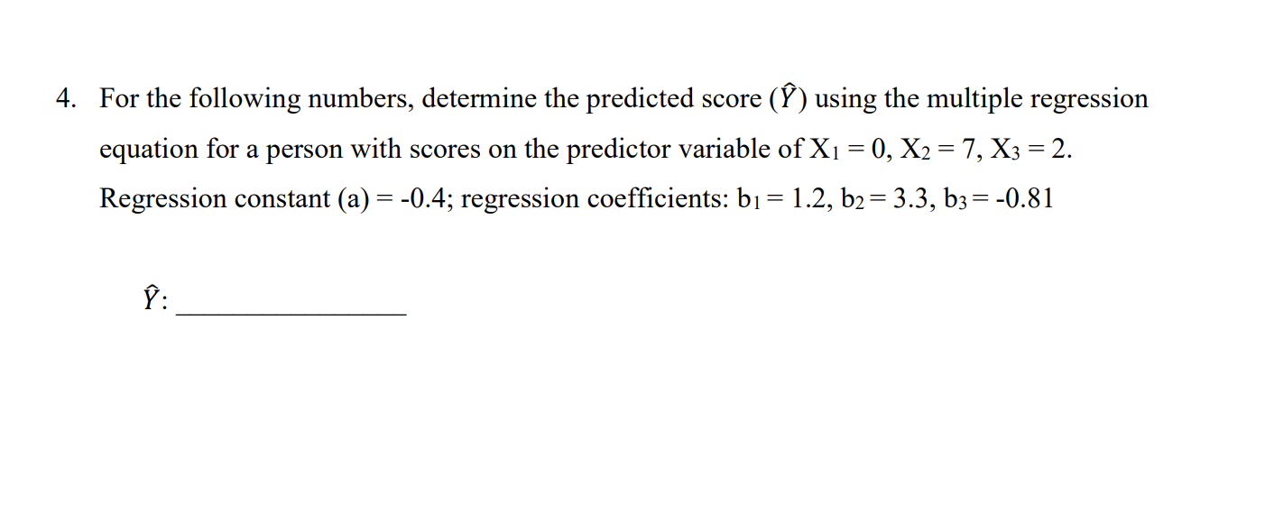 Solved For the following numbers, determine the predicted | Chegg.com