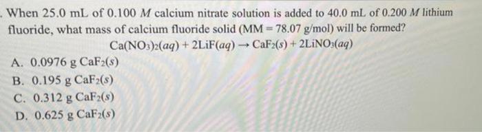 Solved When 25.0 mL of 0.100M calcium nitrate solution is | Chegg.com