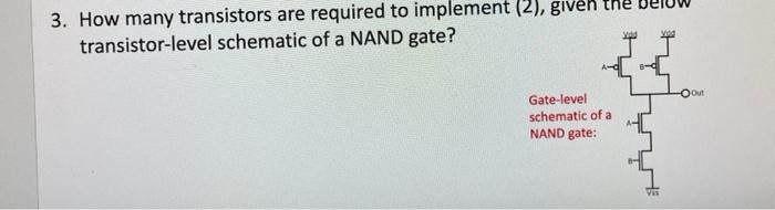 Solved 3. How many transistors are required to implement | Chegg.com