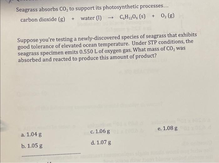 Solved Seagrass absorbs CO2 to support its photosynthetic | Chegg.com Solved Seagrass absorbs CO2 to support its photosynthetic | Chegg.com