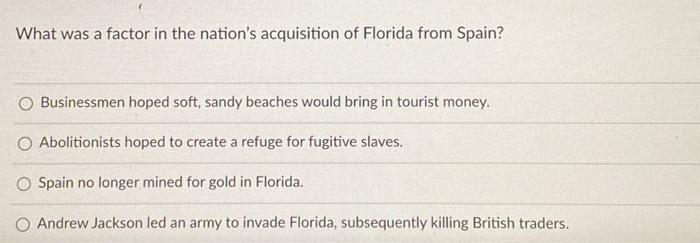 Solved What was a factor in the nation's acquisition of | Chegg.com