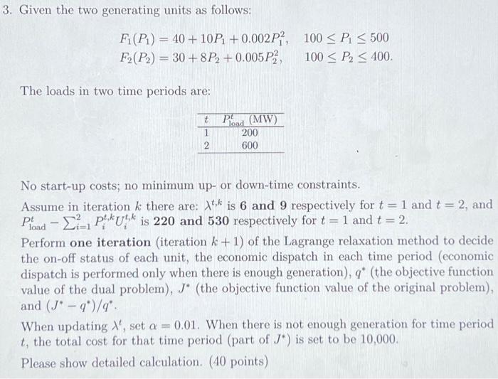 3. Given the two generating units as follows: F₁ (P₁) | Chegg.com
