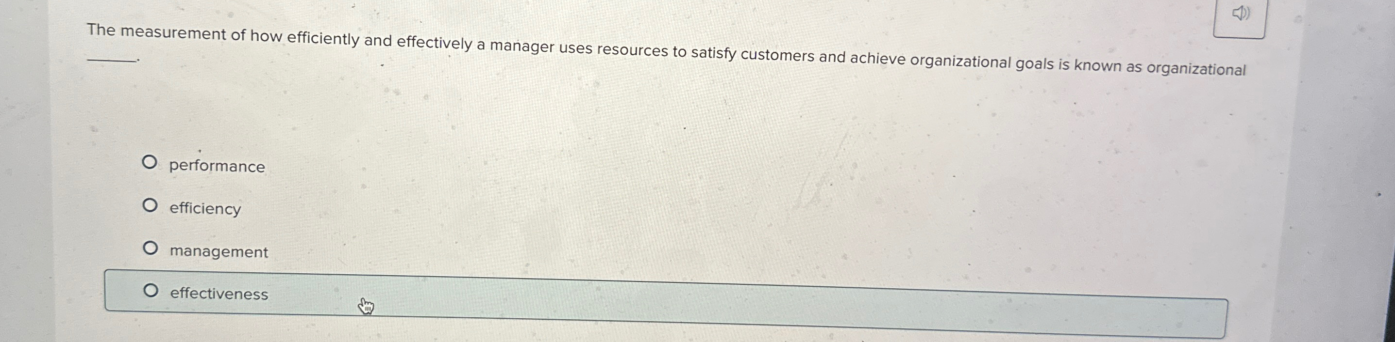 Solved The measurement of how efficiently and effectively a | Chegg.com