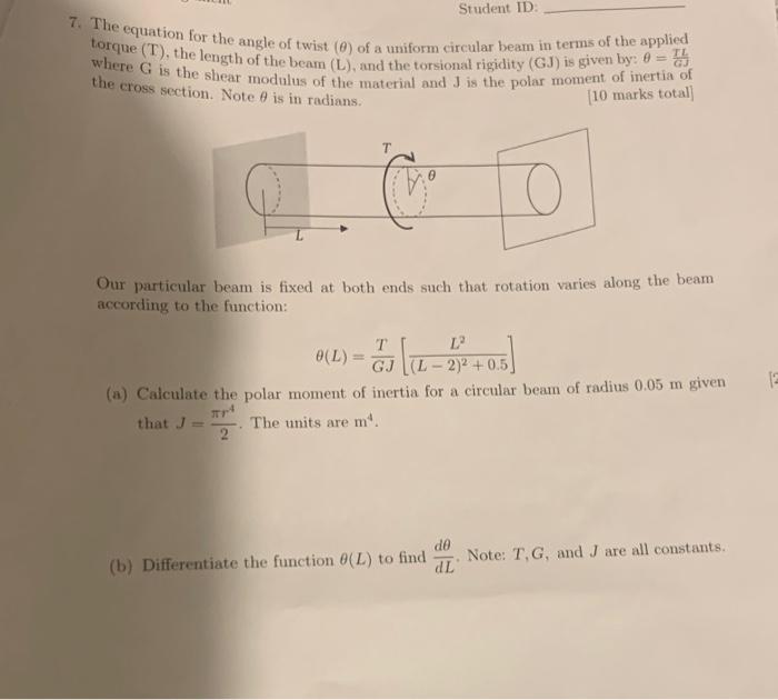 Solved 7. The equation for the angle of twist (θ) of a | Chegg.com