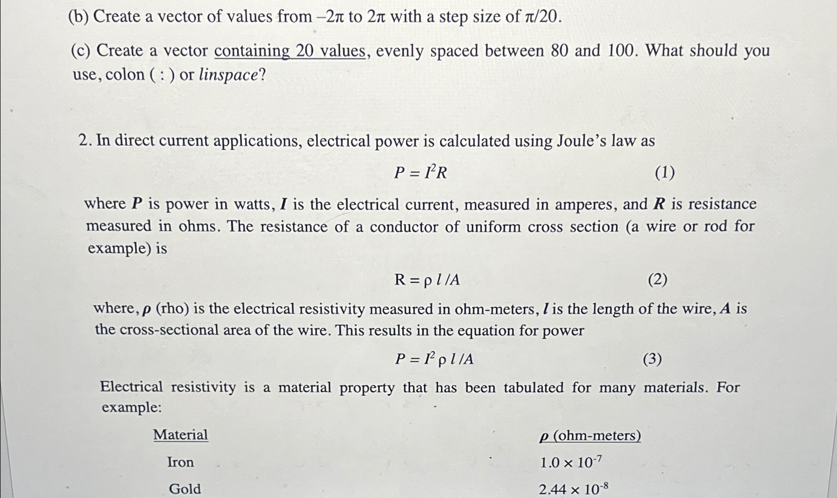 Solved (b) ﻿Create a vector of values from -2π ﻿to 2π ﻿with | Chegg.com