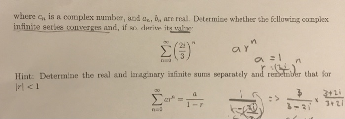 Solved Problem 7. An infinite series of complex numbers | Chegg.com