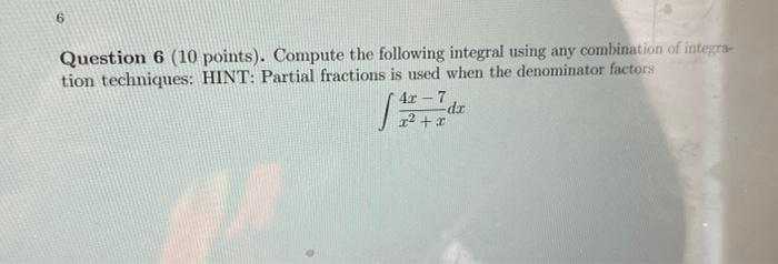 Solved Question 6 (10 points). Compute the following | Chegg.com