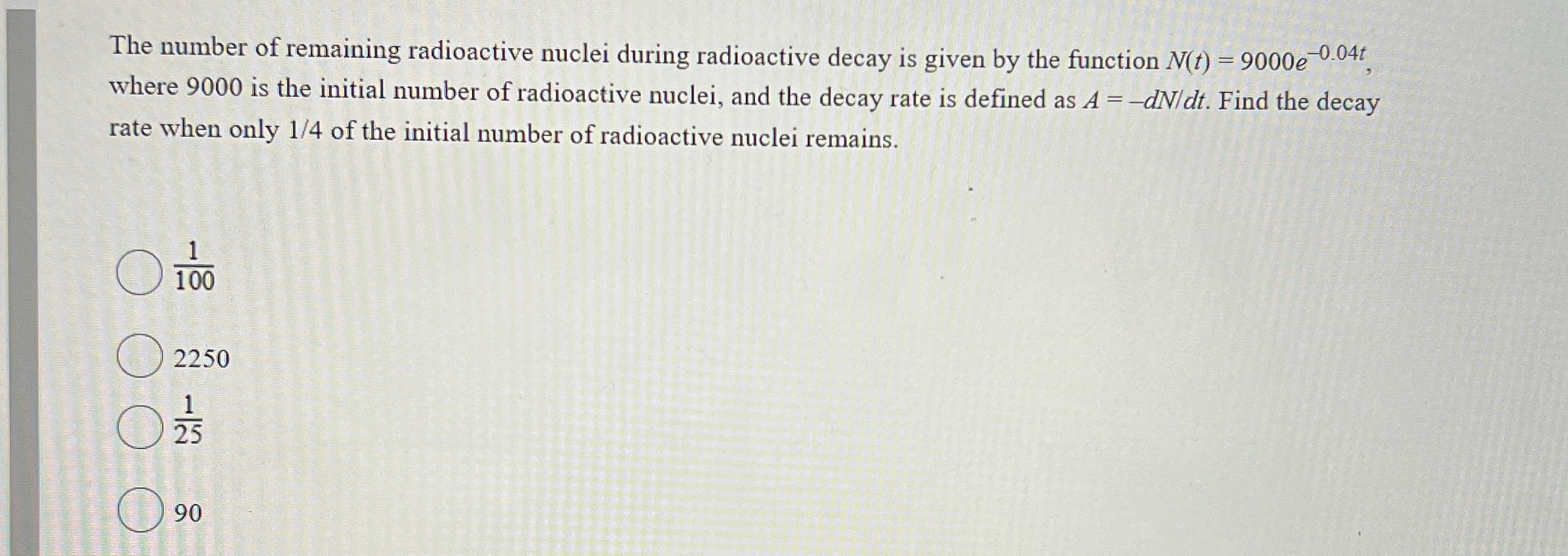 Solved The number of remaining radioactive nuclei during | Chegg.com