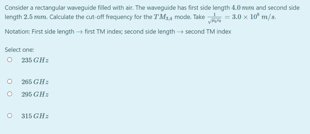 Solved Consider a rectangular waveguide filled with air. The | Chegg.com
