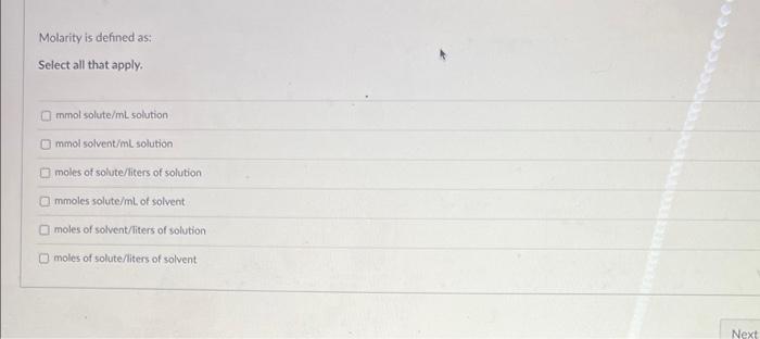 Solved Molarity is defined as: Select all that apply. mmol | Chegg.com