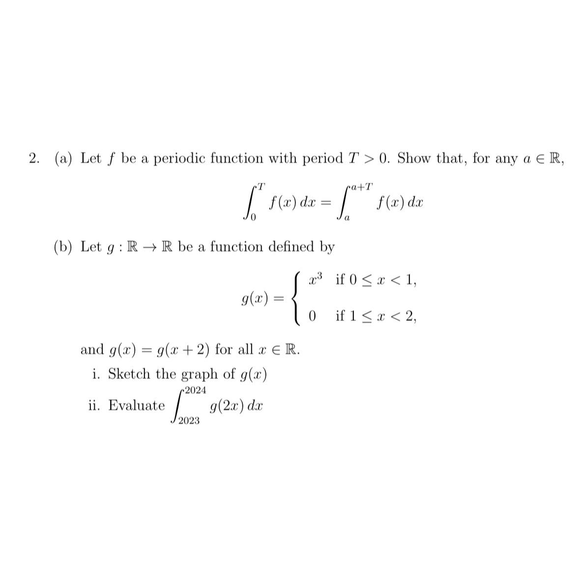 Solved (a) ﻿Let f ﻿be a periodic function with period T>0. | Chegg.com