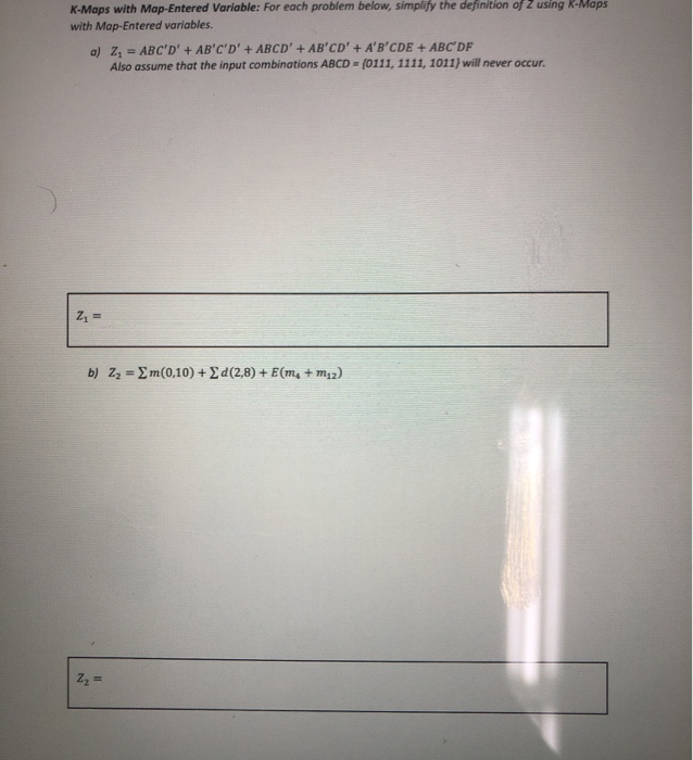 Solved K-Maps with Map-Entered Variable: For each problem | Chegg.com