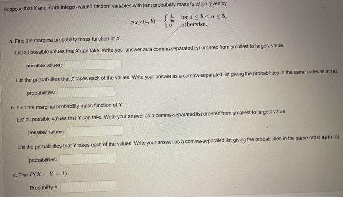 Solved Suppose That X And Yare Integer Valued Random 