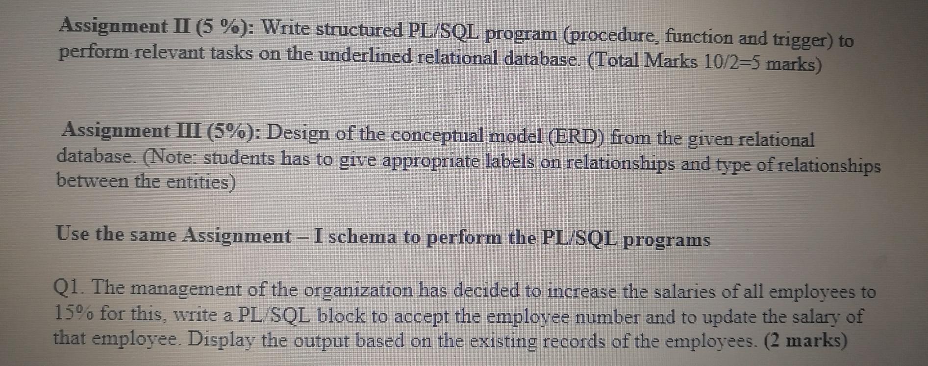 Solved Assignment II (5 %): Write structured PL/SQL program | Chegg.com