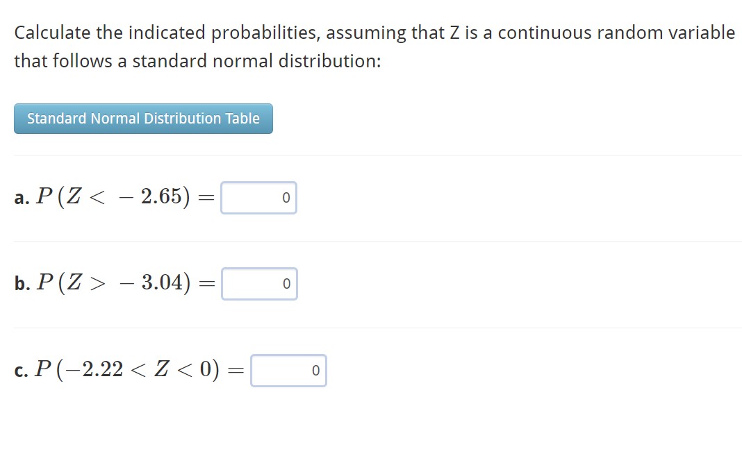 Solved Calculate the indicated probabilities, assuming that | Chegg.com