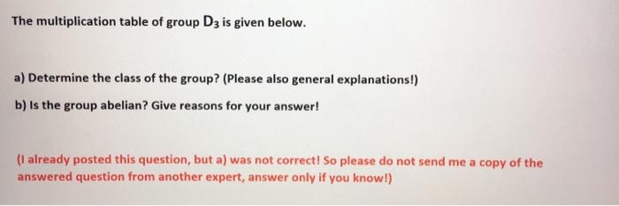 Solved The multiplication table of group D3 is given below. | Chegg.com
