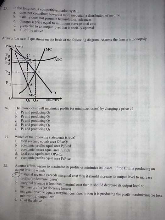 Solved 25. In the long run, a competitive market system a. | Chegg.com