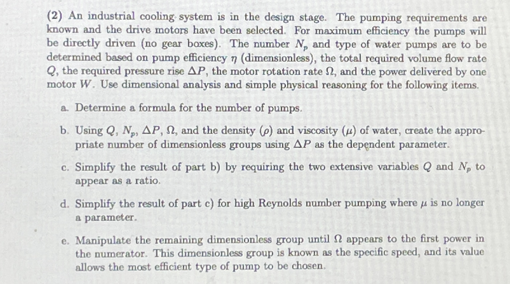 Solved (2) ﻿An industrial cooling system is in the design | Chegg.com