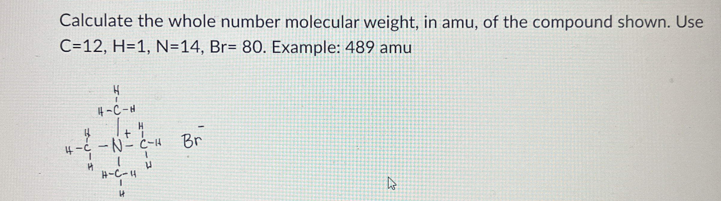 Solved Calculate the whole number molecular weight, in amu, | Chegg.com