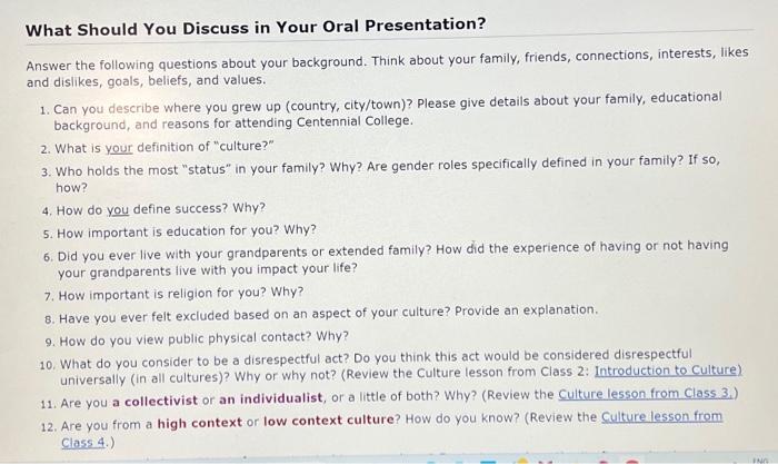 The Oral Presentation Assignment is the culminating | Chegg.com