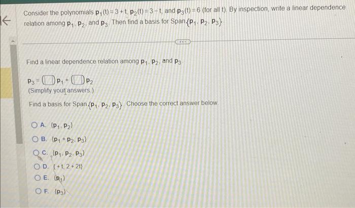 Solved Consider the polynomials p1(t)=3+t,p2(t)=3−t, and | Chegg.com