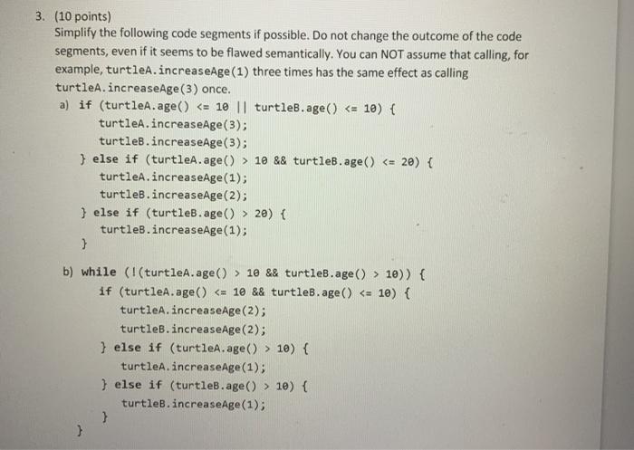 Solved 3. (10 points) Simplify the following code segments | Chegg.com