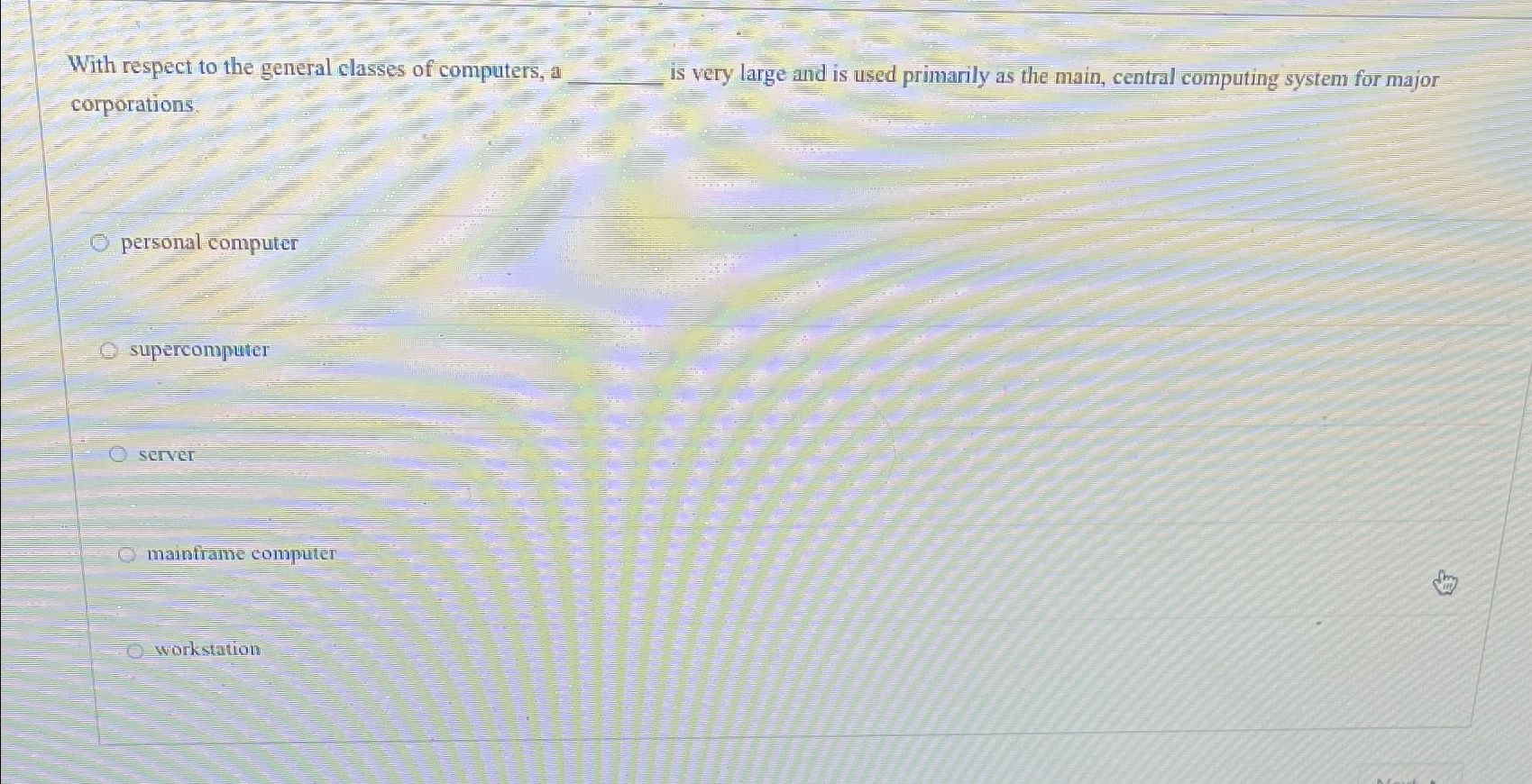 Solved With respect to the general classes of computers, a | Chegg.com