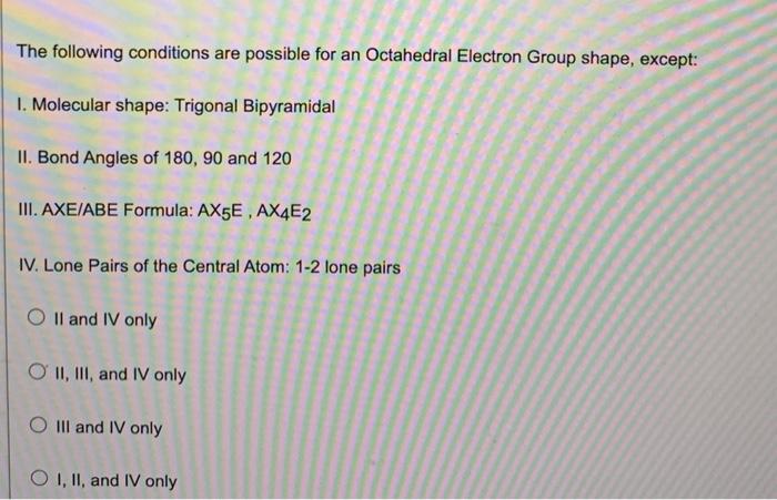 Solved The following conditions are possible for an | Chegg.com