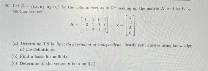 Solved 0. Let S={u1,u2,u3,u4} be the column vectors in R3 | Chegg.com