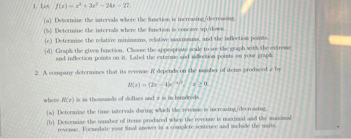 Solved 1. Let f(x)=x3+3x2−24x−27. (a) Determine the | Chegg.com