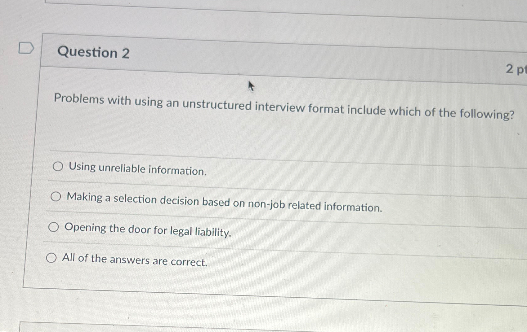 Solved Question 2Problems with using an unstructured | Chegg.com