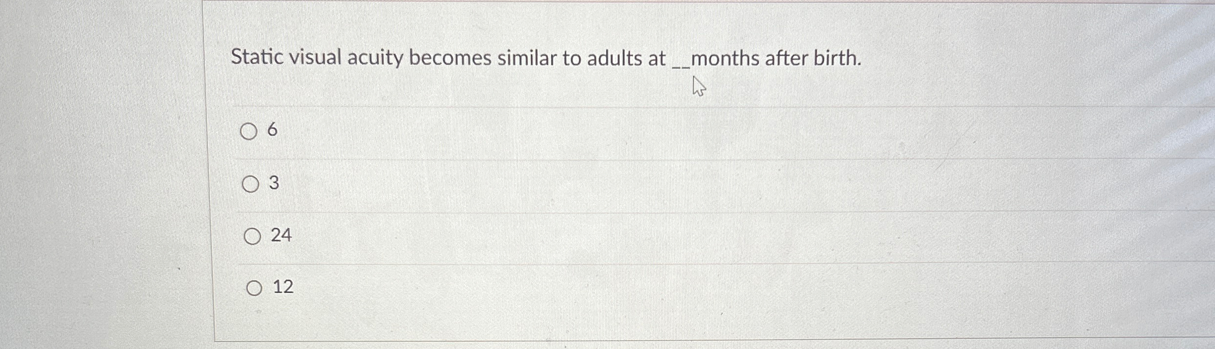 Solved Static visual acuity becomes similar to adults at q, | Chegg.com