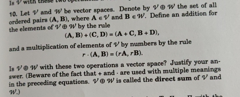 Solved Let V ﻿and W ﻿be vector spaces. Denote by Vo+W ﻿the | Chegg.com