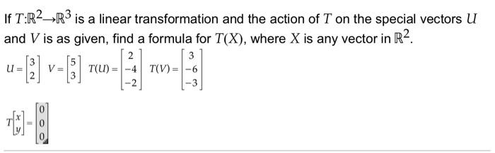[Solved]: If T:R2R3 is a linear transformation and the acti