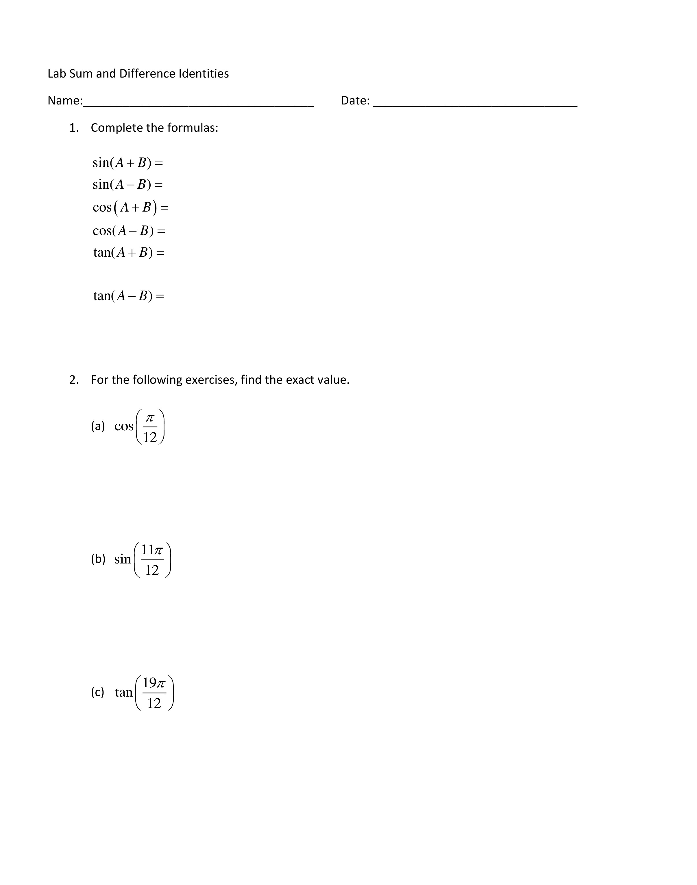 Solved Lab Sum and Difference IdentitiesName:DateComplete | Chegg.com