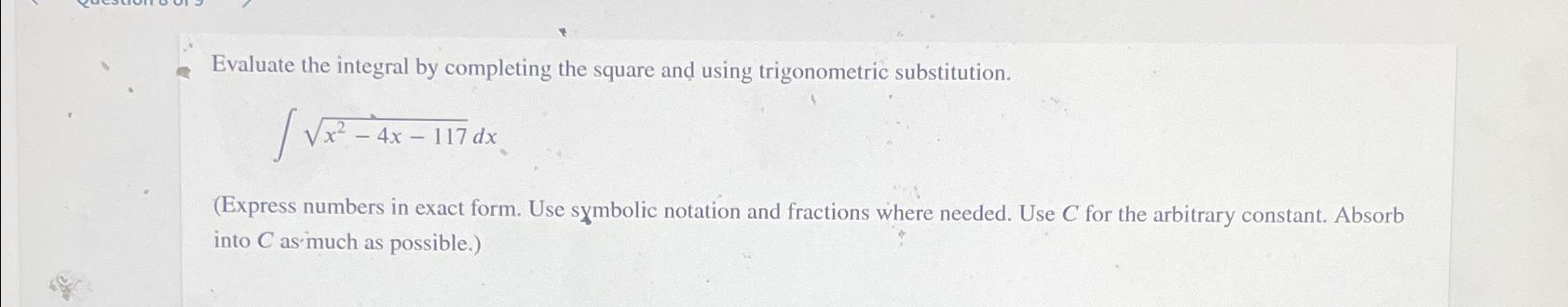 Solved Evaluate the integral by completing the square and | Chegg.com